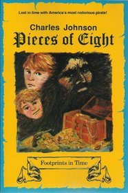 Pieces of Eight (Footprints in Time) by Charles Johnson | Goodreads