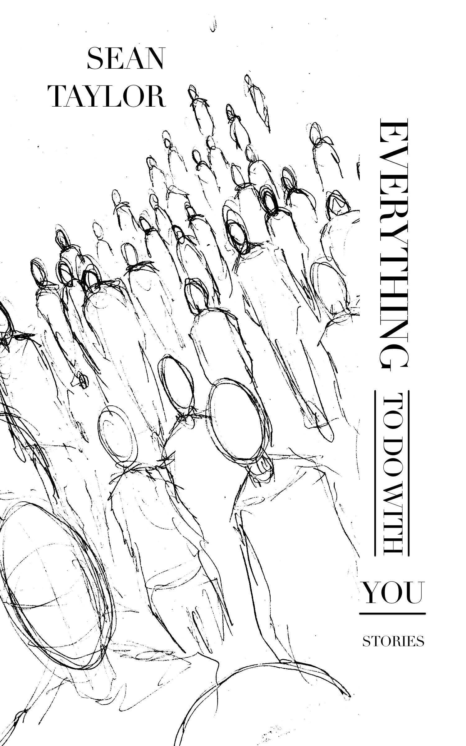 Everything To Do With You By Sean Taylor Goodreads Everything To Do With You By Sean Taylor Goodreads