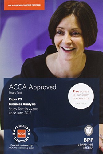 ACCA P3 Business Analysis: Study Text by BPP Learning Media | Goodreads