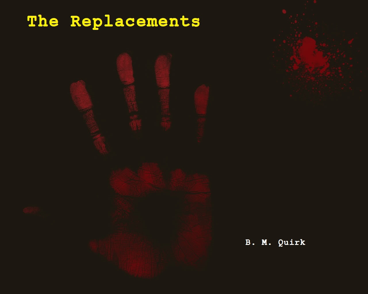 The Replacements by B.M. Quirk | Goodreads