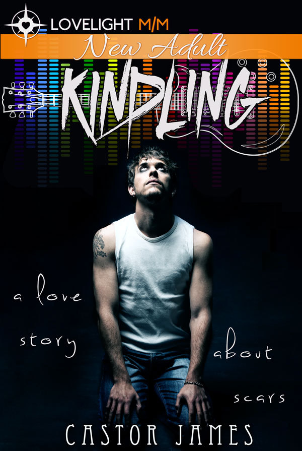 Kindling: A Love Story About Scars by Castor James | Goodreads