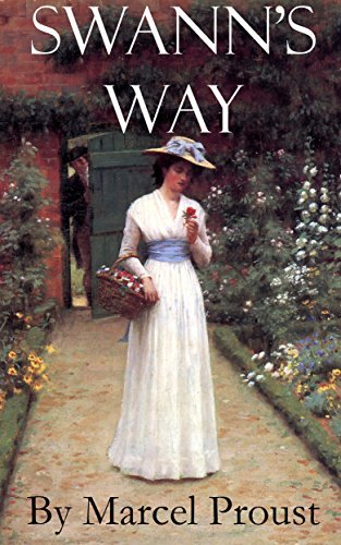 Swann's Way (Annotated) by Marcel Proust | Goodreads