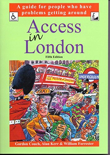 Access in London 5th edition by Gordon Couch | Goodreads