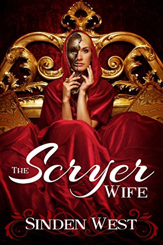 The Scryer Wife by Sinden West | Goodreads
