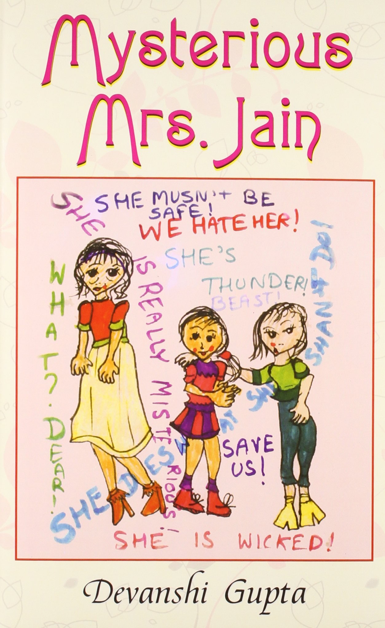 Mysterious Mrs. Jain by Devanshi Gupta | Goodreads