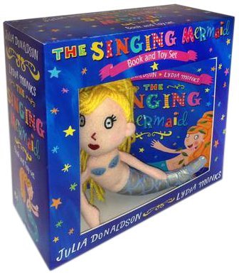 The Singing Mermaid Book and Toy by Julia Donaldson | Goodreads