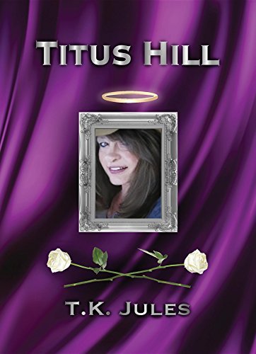 Titus Hill by T.K. Jules | Goodreads