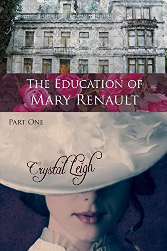 The Education of Mary Renault (An Erotic Romance Short Story): Part 1 ...