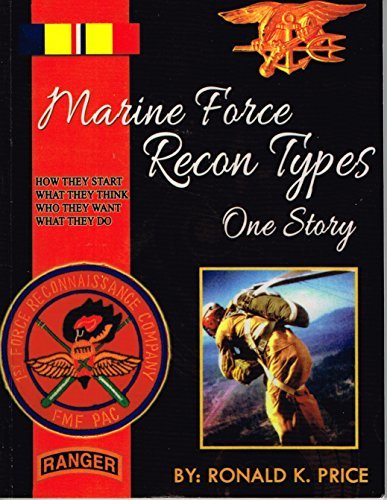 Marine Force Recon Types One Story by RONALD PRICE | Goodreads