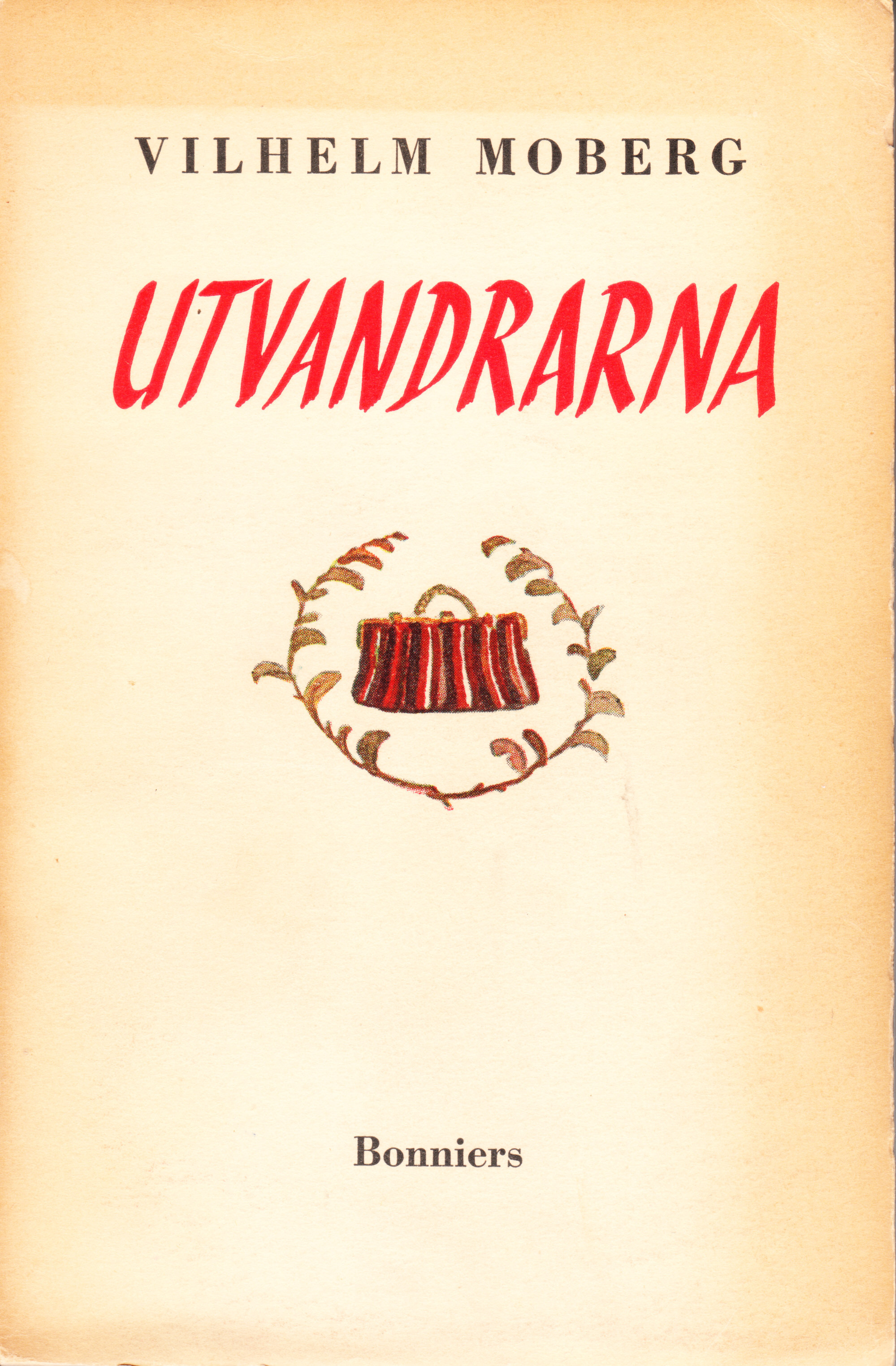 Utvandrarna by Vilhelm Moberg | Goodreads