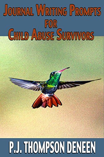 Journal Writing Prompts for Child Abuse Survivors by P.J. Thompson ...