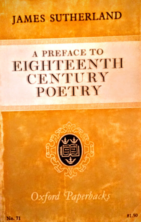 A Preface to Eighteenth Century Poetry by James Sutherland | Goodreads