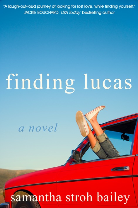 Finding Lucas by Samantha Stroh Bailey | Goodreads