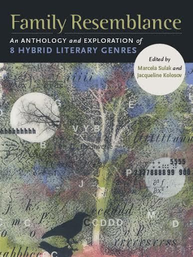 Family Resemblance: An Anthology & Exploration of 8 Hybrid Literary ...