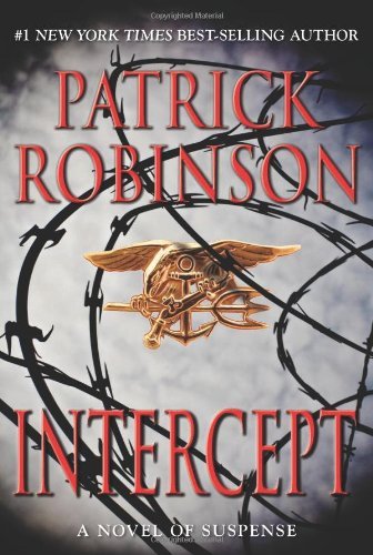 Intercept (Mack Bedford, #2) by Patrick Robinson | Goodreads