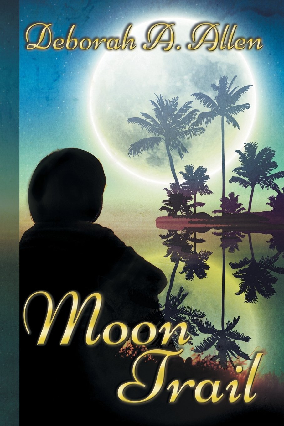 Moon Trail by Deborah A. Allen | Goodreads