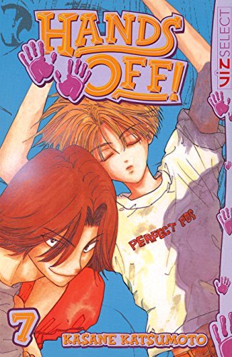 Hands Off!, Vol. 7 by Kasane Katsumoto | Goodreads