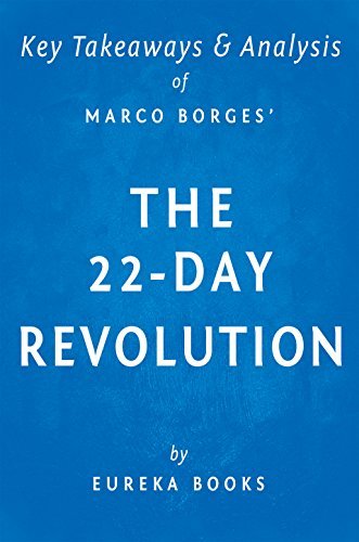 The 22-Day Revolution by Marco Borges | Key Takeaways & Analysis: The ...