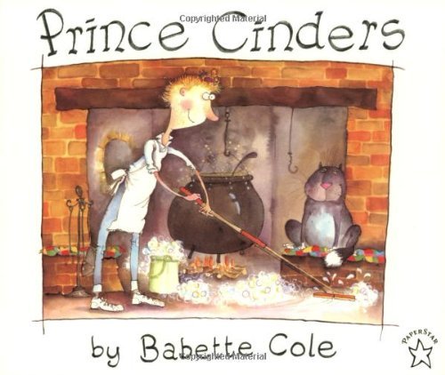 Prince Cinders by Babette Cole | Goodreads