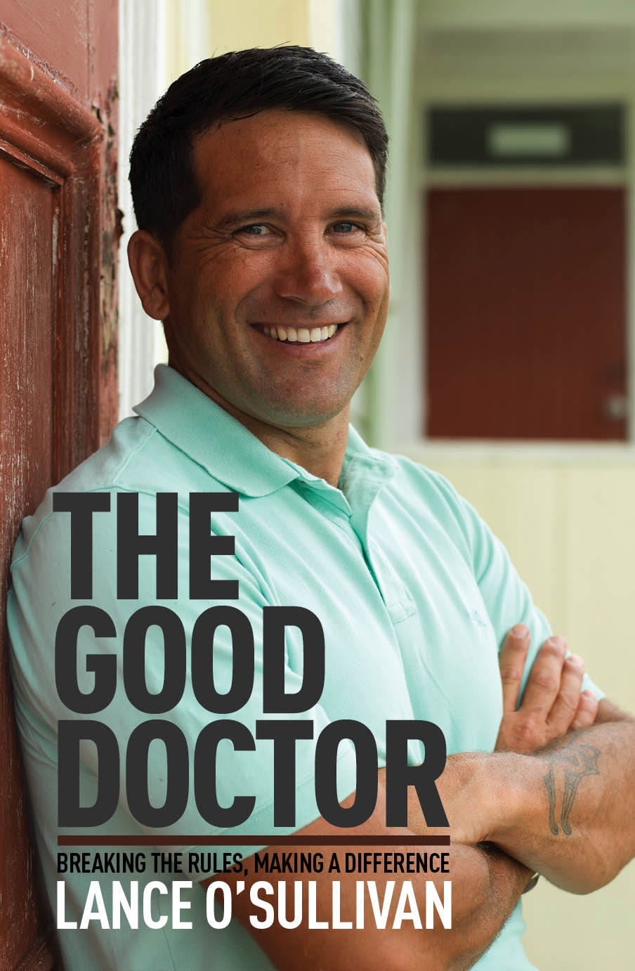 The Good Doctor by Lance O'Sullivan | Goodreads