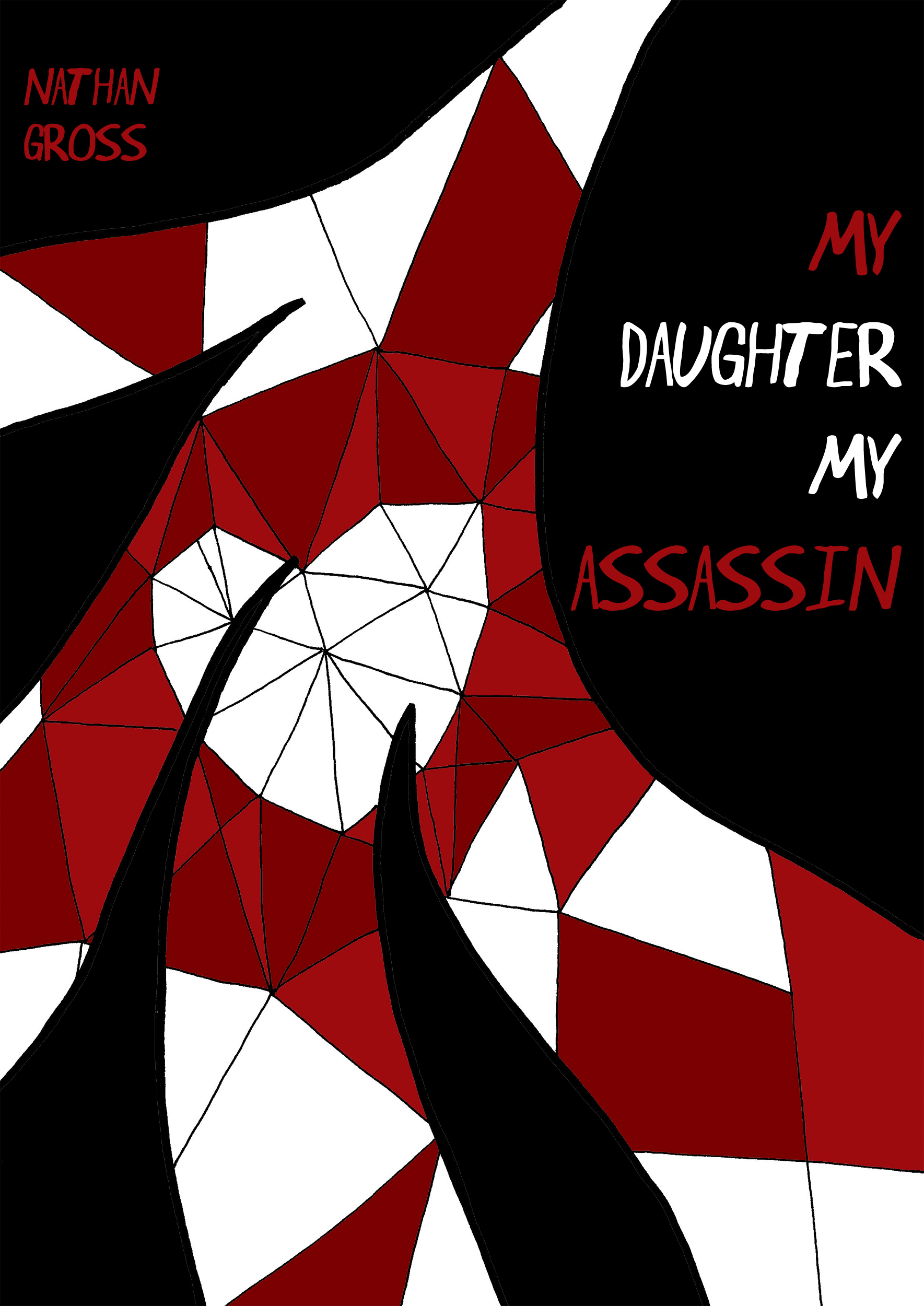 My Daughter, my Assassin by Nathan Gross | Goodreads