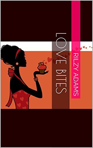 Love Bites by Rilzy Adams | Goodreads