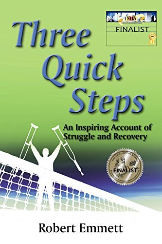 Three Quick Steps: An Inspiring Account of Struggle and Recovery by ...