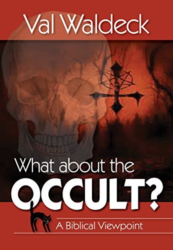 What About The Occult?: A Biblical Perspective by Val Waldeck | Goodreads