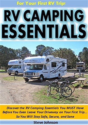 RV Camping Essentials For Your First RV Camping Trip!: The RV Camping ...