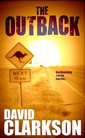 The Outback by David Clarkson | Goodreads