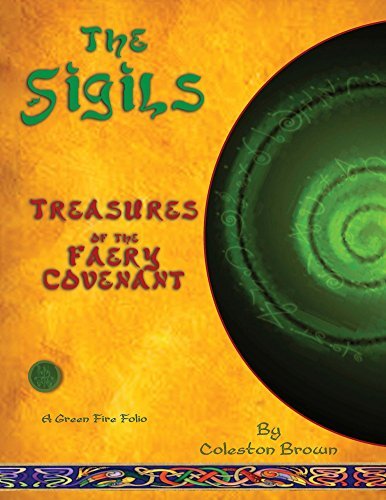 The Sigils (Green Fire Folios Book 3) by Coleston Brown | Goodreads