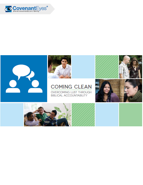 Coming Clean: Overcoming Lust Through Biblical Accountability by Luke ...