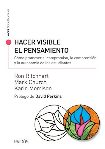 Hacer visible el pensamiento by Ron Ritchhart | Goodreads