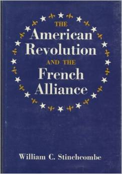 The American Revolution and the French Alliance by William C ...