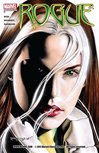 Rogue (2004-2005) #6 by Robert Rodi | Goodreads