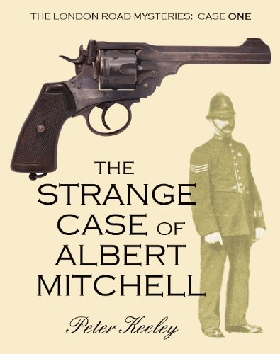 The Strange Case of Albert Mitchell by Peter Keeley | Goodreads
