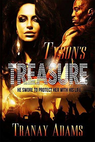 Tyson's Treasure by Tranay Adams | Goodreads