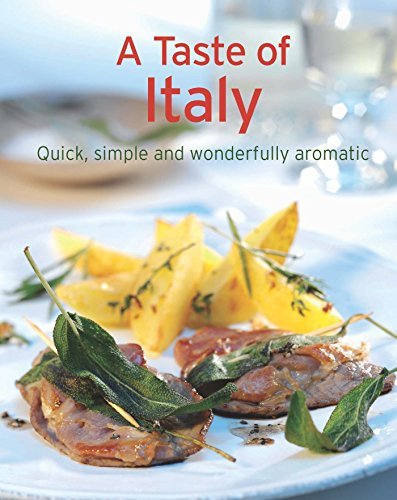 A Taste of Italy: Our 100 top recipes presented in one cookbook by ...