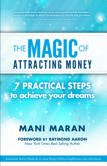 The Magic of Attracting Money by Mani Maran | Goodreads