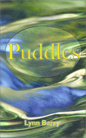 Puddles by Lynn Barry | Goodreads