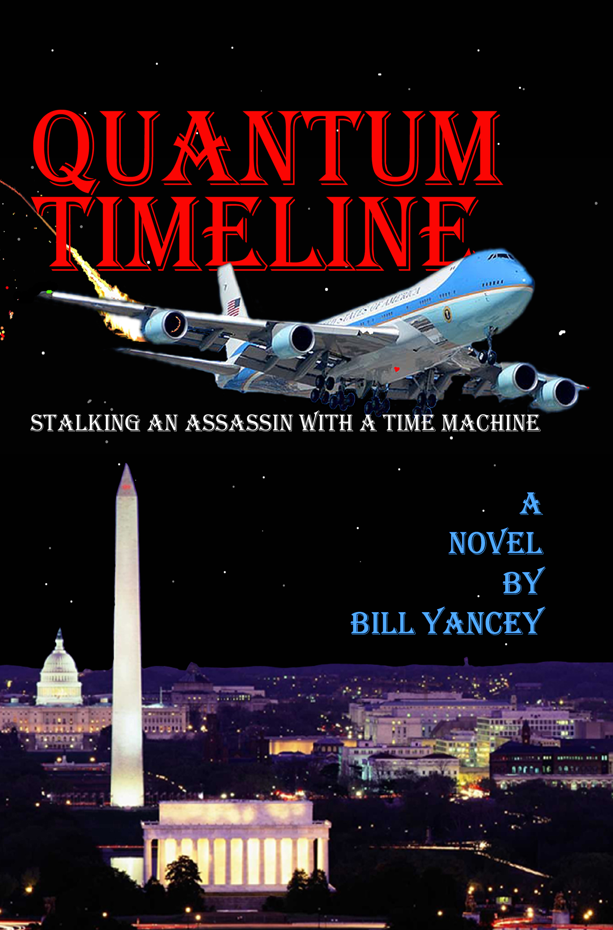 Quantum Timeline by Bill Yancey | Goodreads
