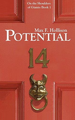 Potential (On the Shoulders of Giants Book 1) by Max F. Hollison ...