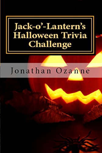 Jack-o'-Lantern's Halloween Trivia Challenge: More than 60 questions ...