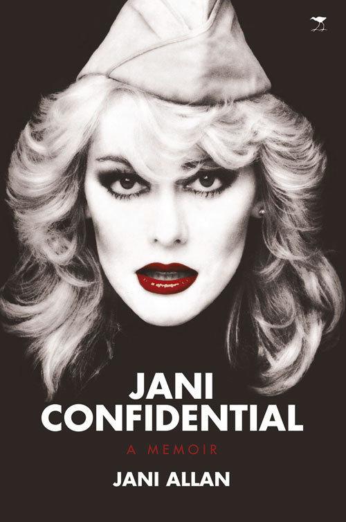 Jani Confidential: A Memoir by Jani Allan | Goodreads