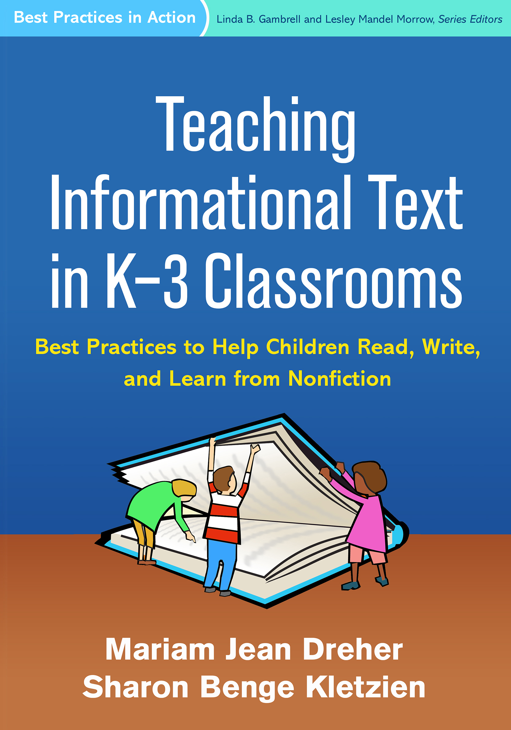 Teaching Informational Text in K-3 Classrooms: Best Practices to Help ...