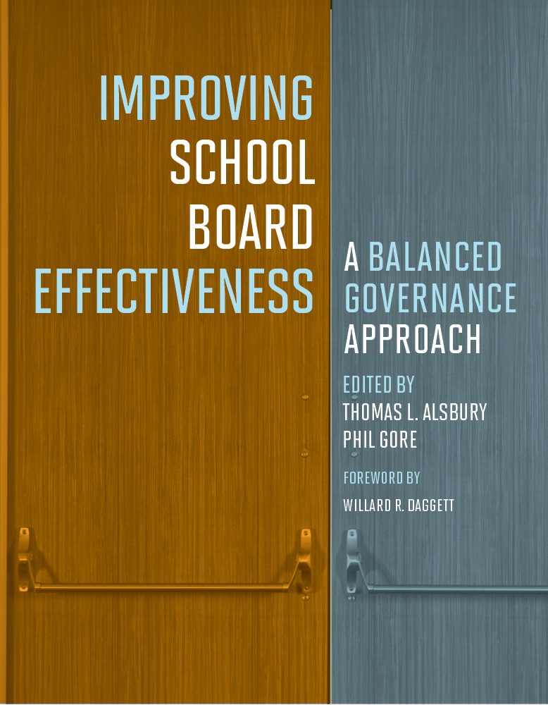 Improving School Board Effectiveness: A Balanced Governance Approach by ...