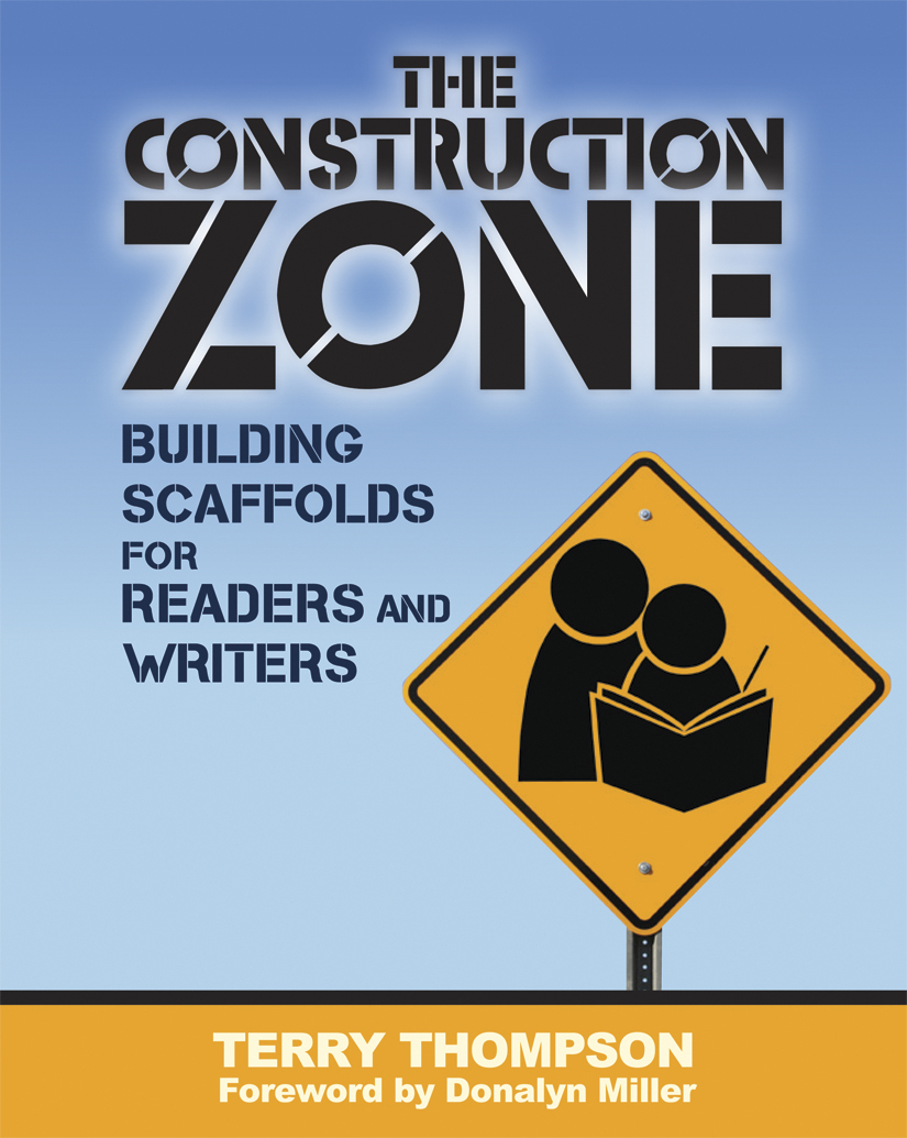 Construction Zone: Building Scaffolds for Readers and Writers by Terry ...