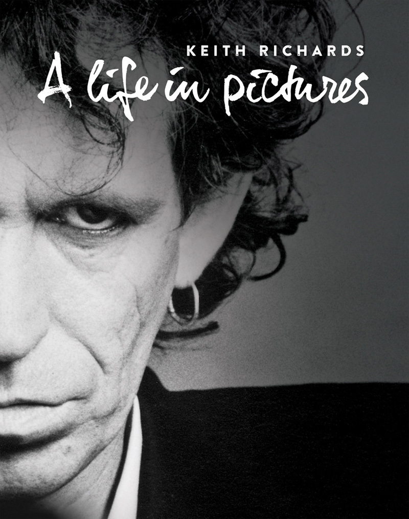 Keith Richards: A Life In Pictures by Andy Neill | Goodreads