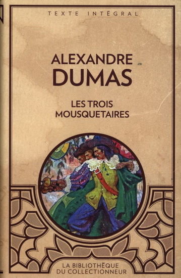 Les Trois Mousquetaires by Alexandre Dumas | Goodreads