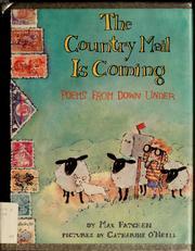 The Country Mail Is Coming: Poems from Down Under by Max Fatchen ...